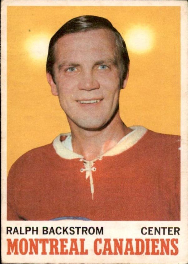 Ralph Backstrom: 6 Time Stanley Cup Champion (With Montreal) Ralph Backstrom: 6 Time Stanley Cup Champion (With Montreal)